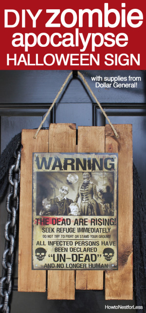Zombie Apocalypse Sign + Halloween Front Porch - How to Nest for Less™